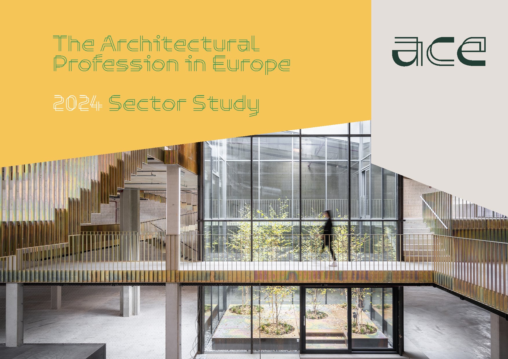ACE 2024 Sector Study - Architects' Council of Europe